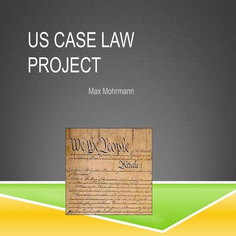 Us case law project | PPT