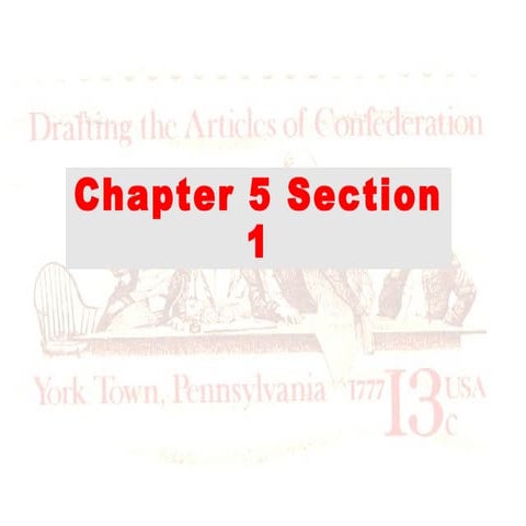 US_CH5_Articles of Confederation | PPT