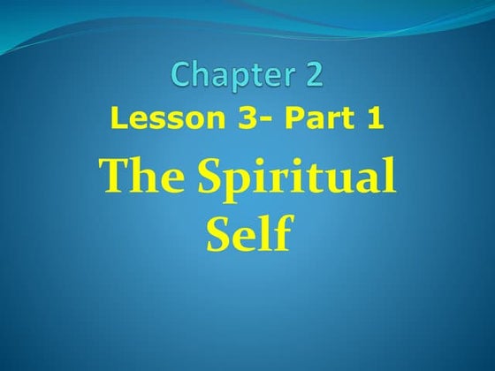 The Spiritual Self | PPT