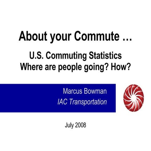 U.S. Commuting Statistical Analysis | PPT