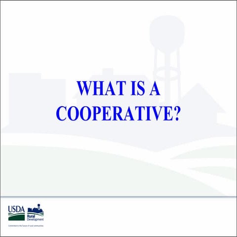 AGRI 2301 Ch1: What is a Cooperative? | PPT