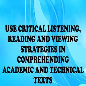 Mastering Critical Listening, Reading, and Viewing Strategies for ...