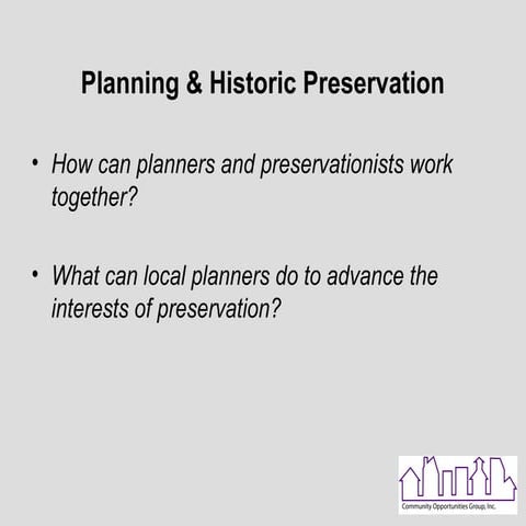 Planning & Historic Preservation: How Can Planners and Preservationists ...
