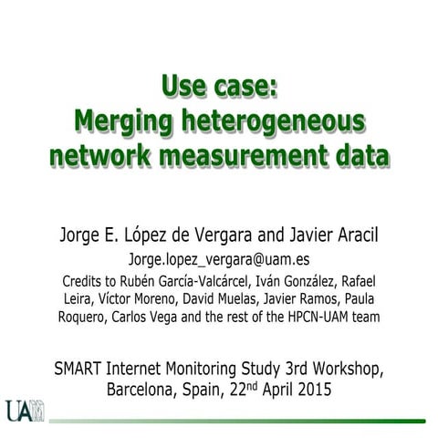 Merging Heterogeneous Network Measurement Data Ppt