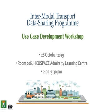 Inter-modal Transport Data Sharing in Hong Kong: Use Case Development ...
