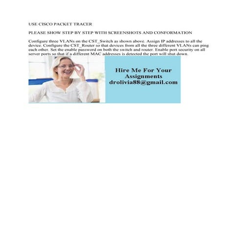 Use Cisco Packet Tracer Please Show Step By Step With Screenshots And Pdf