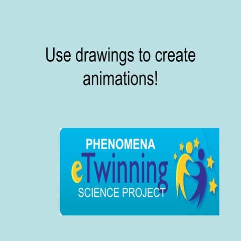 Use drawings to create animations! | PPT