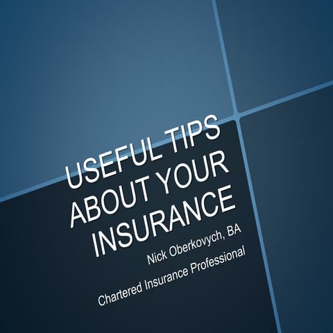 Useful tips about your insurance | PPTX