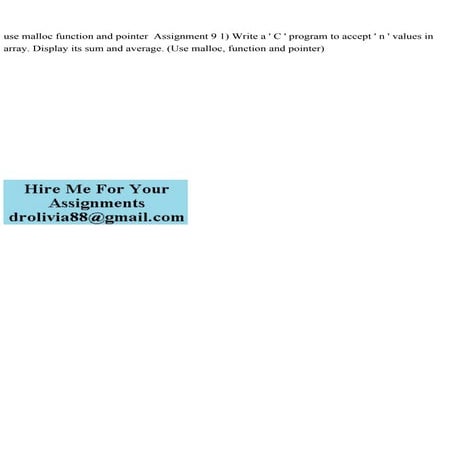 Use Malloc Function And Pointer Assignment 9 1 Write A C Pro Pdf