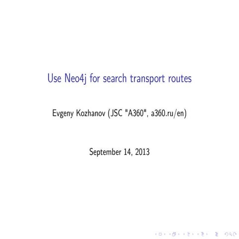 How we use neo4j for finding public transport routes | PDF