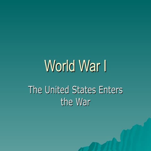 us_enters_wwi_powerpoint_learn_good.ppts