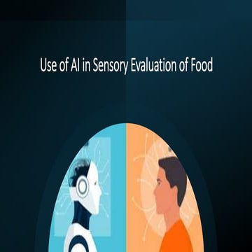 USE OF AI in sensory evolution of food.pptx