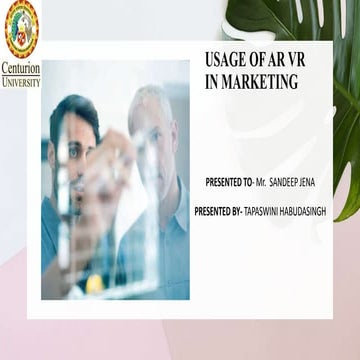 USE OF AR/VR IN MARKETING | PPTX