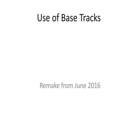 Use of base tracks | PPT