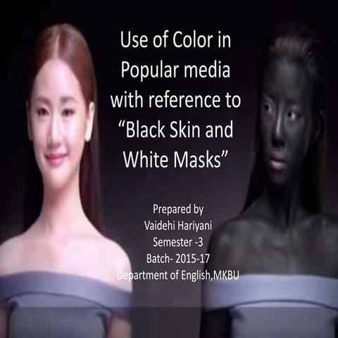 Use of color in popular media with reference to "Black Skin and White ...