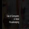 Use of computers in hotel housekeeping department | PDF