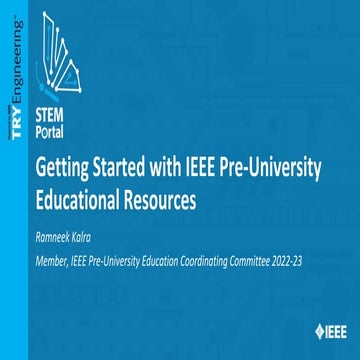Getting Started with IEEE Pre-University Educational Resources | PPTX