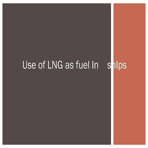 Use of lng | PPT