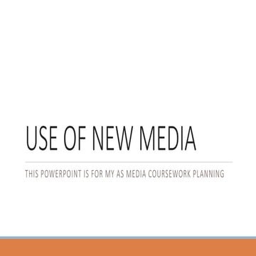 Use of new media | PPT