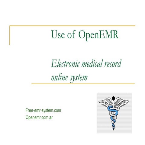Use of OpenEMR for future implementation.ppt