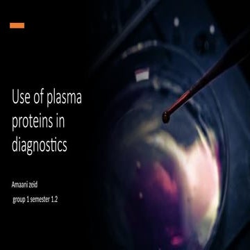 Use of plasma proteins in diagnostics.pptx