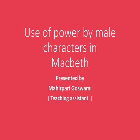 Use of power by male characters macbeth | PPT