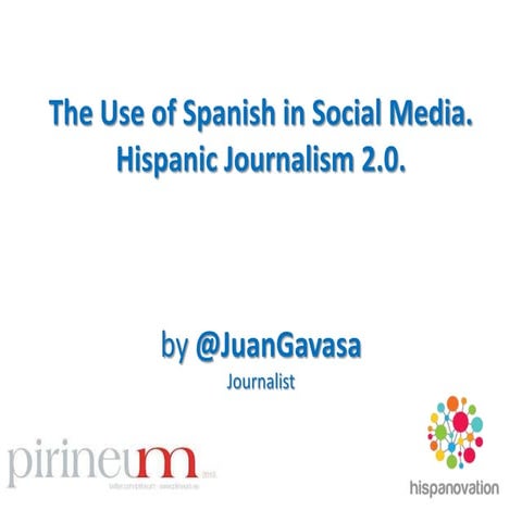 Use of Spanish in Social Media