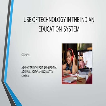 Use of technology in the indian education system | PPTX