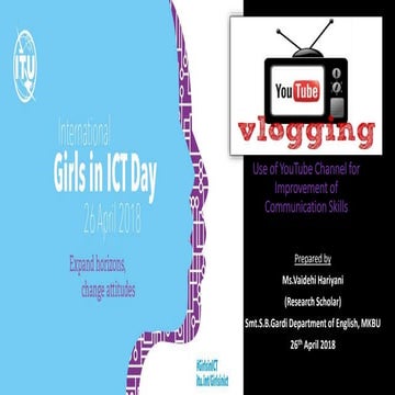Vlogging -Use of you tube channel for improvement of communication ...