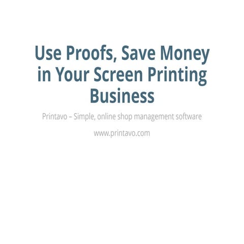 Use Proofs, Save Money in Your Screen Printing Business | PDF | Web ...
