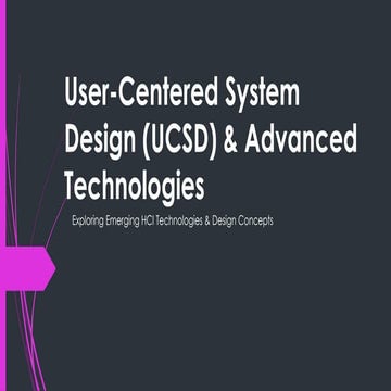 User-Centered System Design (UCSD) & Advanced.pptx | Free Download