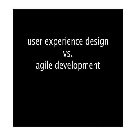User Experience Vs Agile Development Pdf Computer Software And