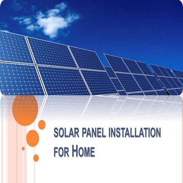 User Benefits of Solar Panel Installation | PPTX