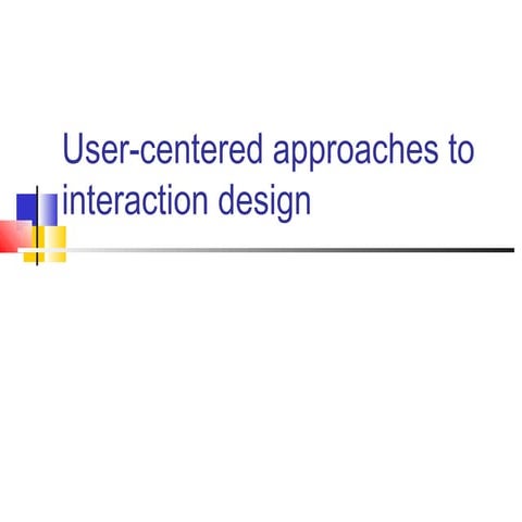User centred deisgn | PPT