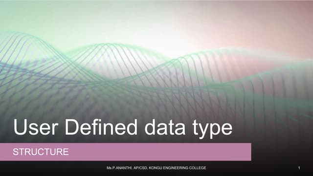 User Defined Data Typespptx