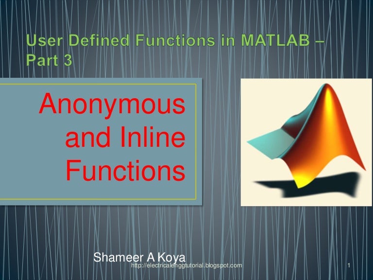 Anonymous And Inline Functions In Matlab 