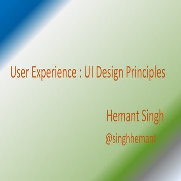 Usere xperience designprinciples | PPT