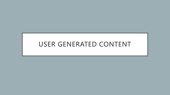 User-Generated Communication (UGC) Explained: Examples, Benefits & Future Trends in India | PPT ...