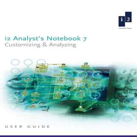 User guide customizing an danalyzing, ANB, iBASE Intelligence | PDF