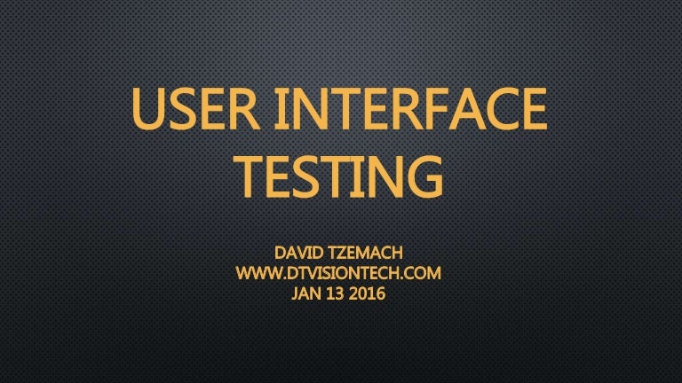 User Interface Testing Best Practices