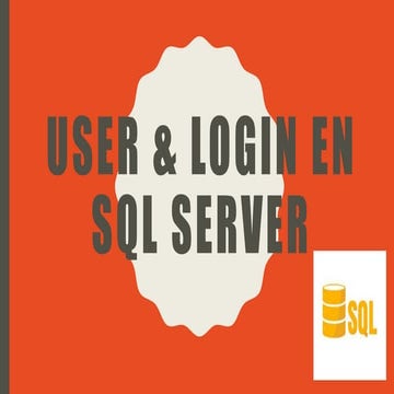 User & Login en SQL SERVER.pptx