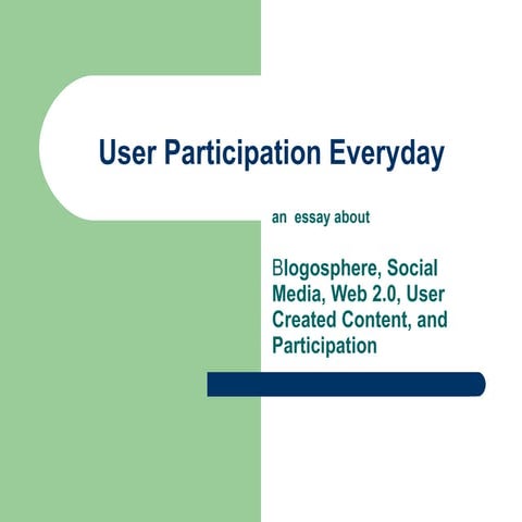 User Participation Everyday | PPT