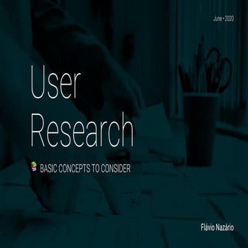 User Research - basic concepts to consider | PPT