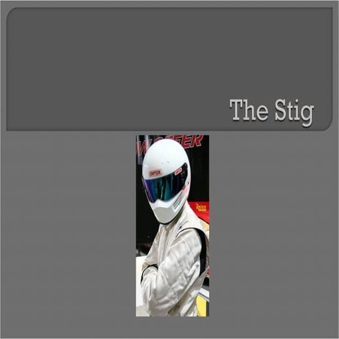 The Stig | PPT