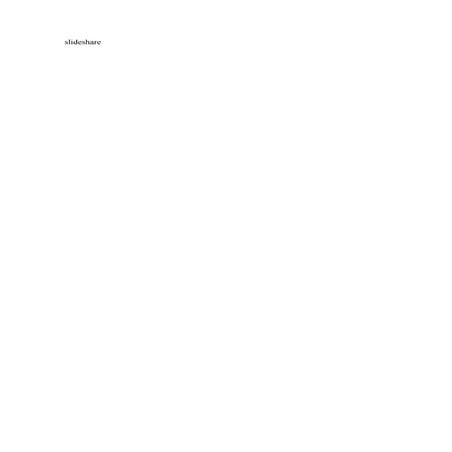 Slideshare | PPT
