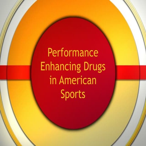 Performance Enhancing Drugs | PPTX