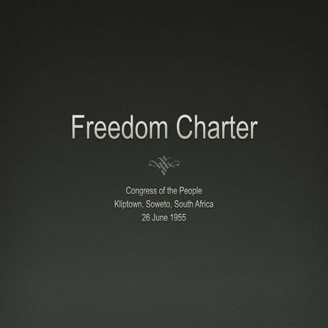 Freedom Charter, South Africa | PPT