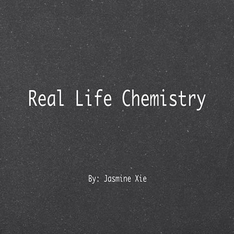 Real Life Chemistry by Jasmine | ZIP | Physics | Science