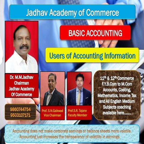 Users of accounting information basic accounting prepared by Prof ...