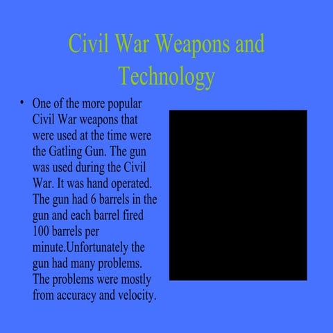 Civil War Weapons and Technology | PPT